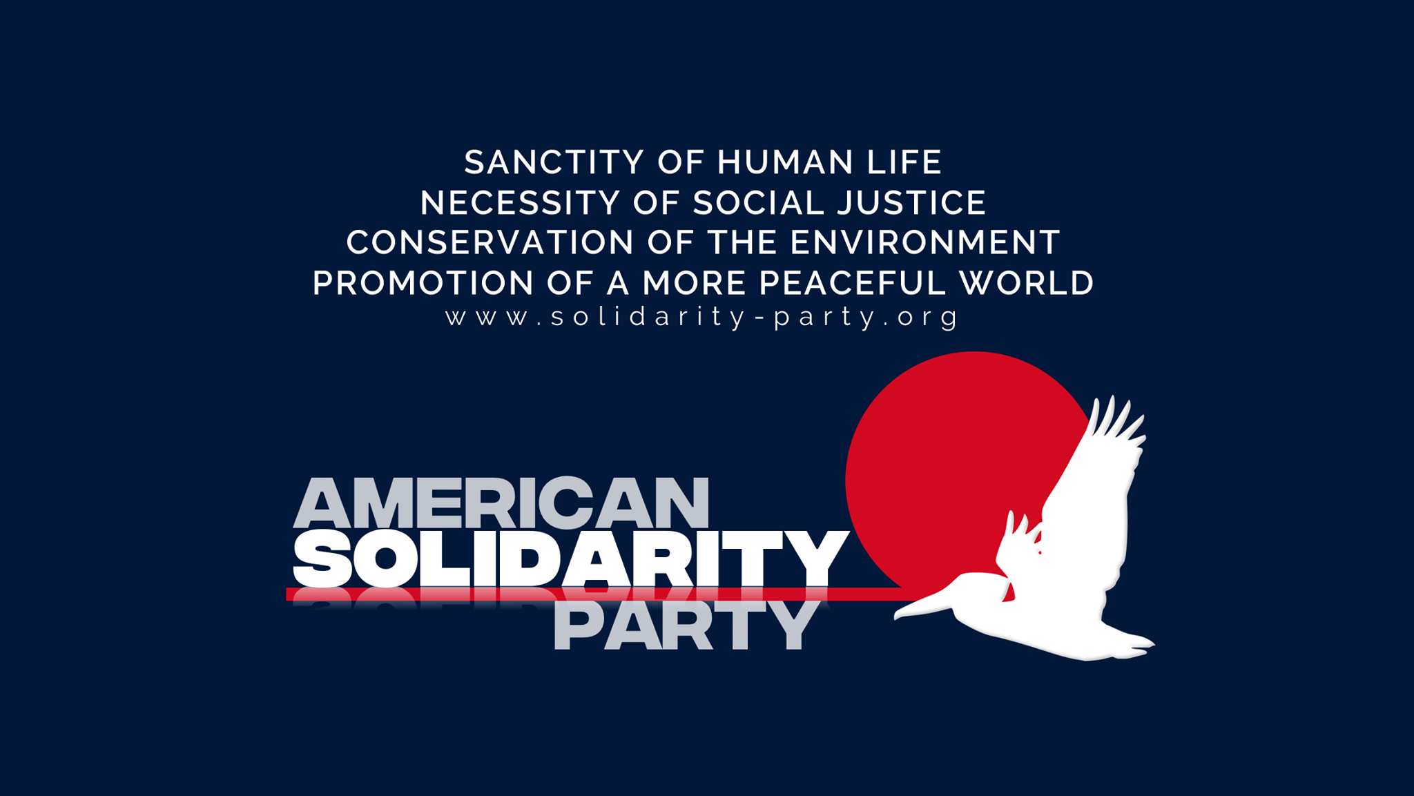 An Alternative to Trump-Biden-Harris. The American Solidarity Party ...