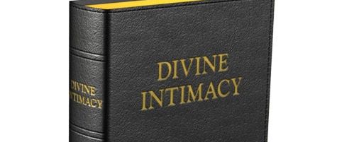 An Incomparable Book for Our Time. Divine Intimacy. – Catholic Critique
